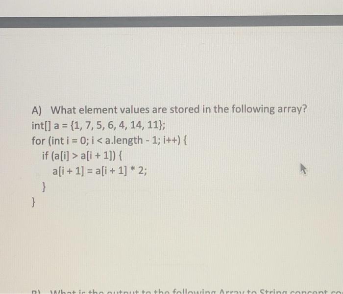 Solved A) What element values are stored in the following | Chegg.com