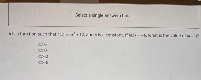 Solved h is a function such that h(x)=nx2+12, and n is a | Chegg.com