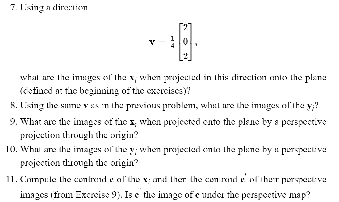 Solved Using a directionv=14[202],what are the images of the | Chegg.com