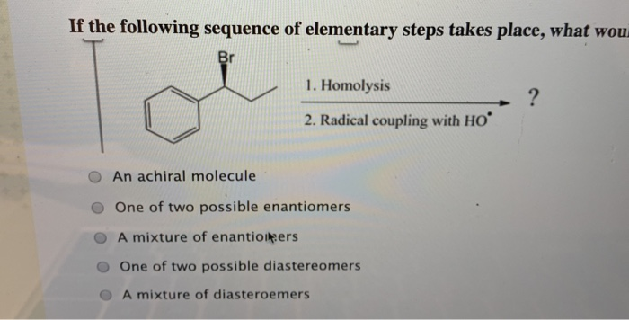 Solved If the following sequence of elementary steps takes | Chegg.com