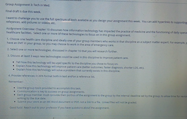 Solved Group Assignment 3: Tech in Med.Final draft is due | Chegg.com