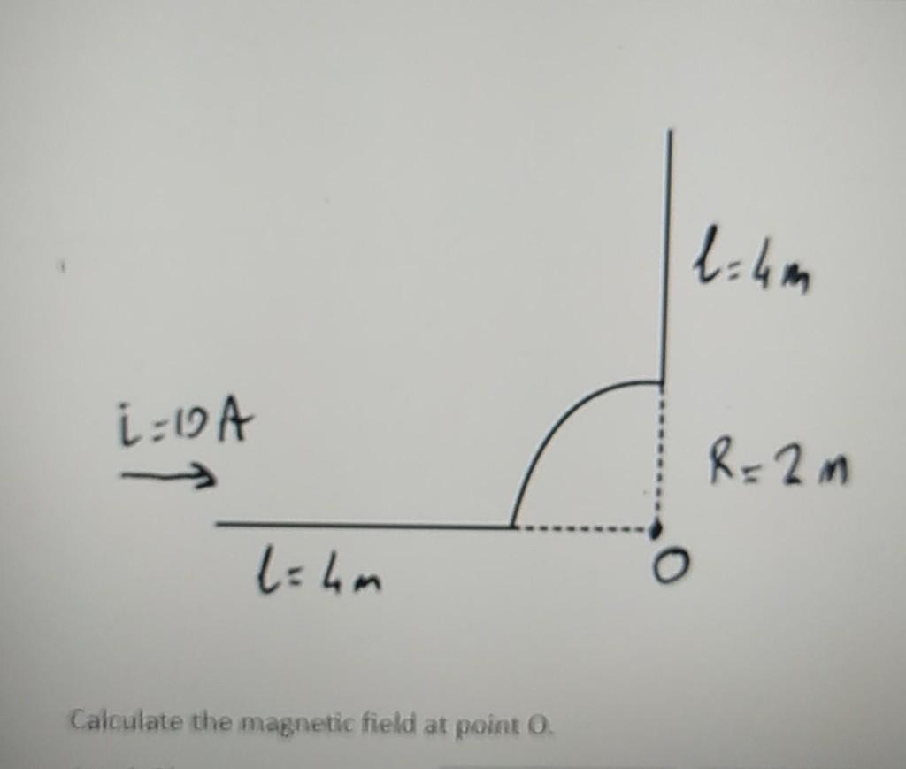 Solved 1:40 iOA R=2m L=4m Calculate the magnetic field at | Chegg.com