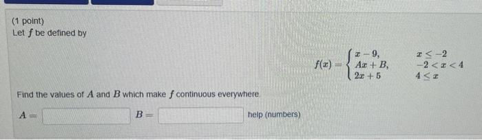 Solved (1 point) Let f be defined by | Chegg.com