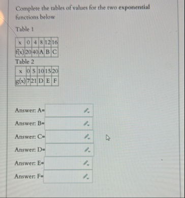 Solved Complete the tables of values for the two exponential | Chegg.com