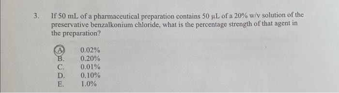 Solved 3. If 50 mL of a pharmaceutical preparation contains | Chegg.com