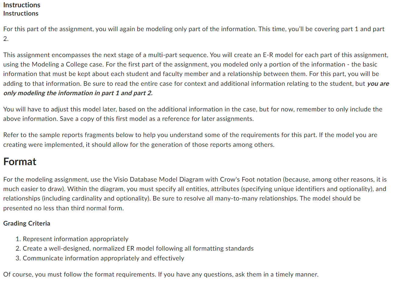 Solved FormatFor the modeling assignment, use the Visio | Chegg.com