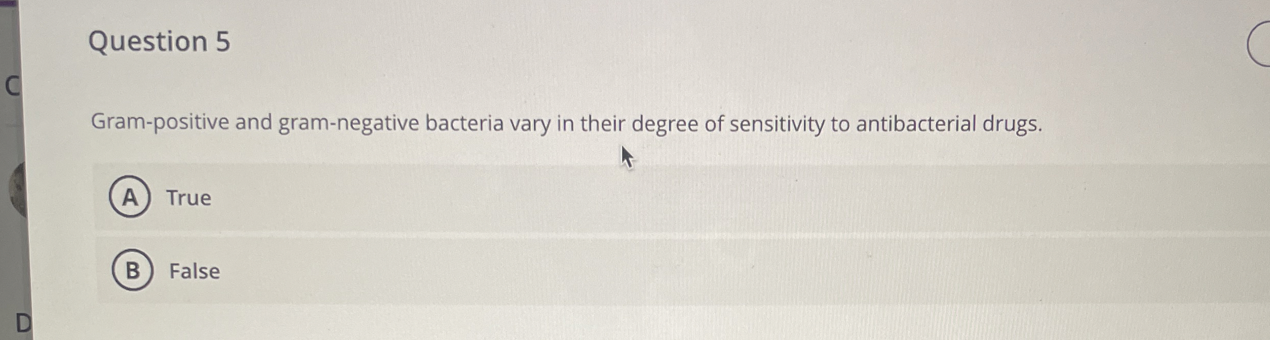 Solved Question 5Gram-positive and gram-negative bacteria | Chegg.com