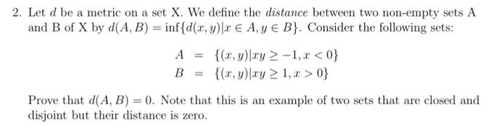 Solved Let d be a metric on a set X. We define the distance | Chegg.com