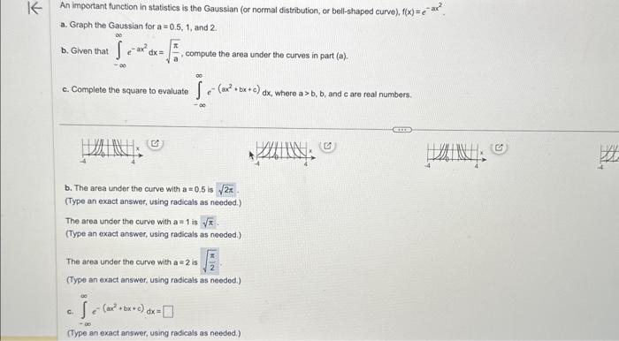 Solved An important function in statistics is the Gaussian | Chegg.com