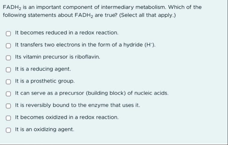 Solved FADH2 ﻿is an important component of intermediary | Chegg.com