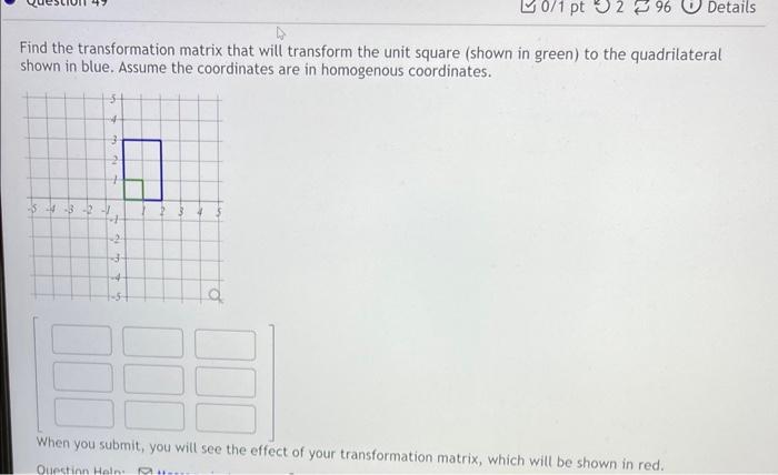 Solved Find the transformation matrix that will transform | Chegg.com
