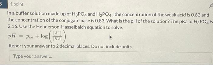 Solved In a buffer solution made up of H3PO4 and H2PO4, the | Chegg.com