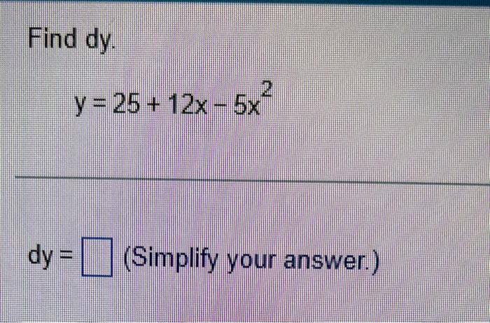 Solved For y=f(x)=5x4, find Δx,Δy, and ΔxΔy, given x1=3 and | Chegg.com