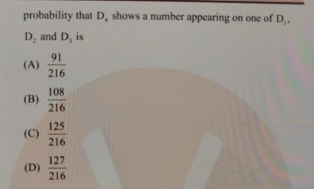 Solved probability that D4 ﻿shows a number appearing on one | Chegg.com