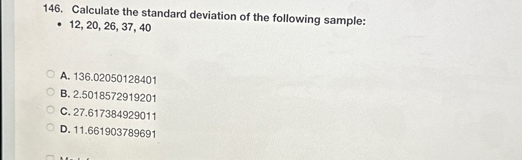 Solved Calculate the standard deviation of the following | Chegg.com