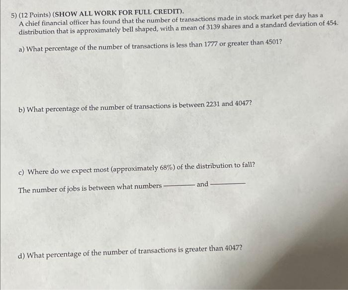 Solved 5) (12 Points) (SHOW ALL WORK FOR FULL CREDIT). A | Chegg.com