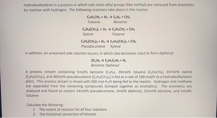 Solved Hydrodealkylation is a process in which side chain | Chegg.com