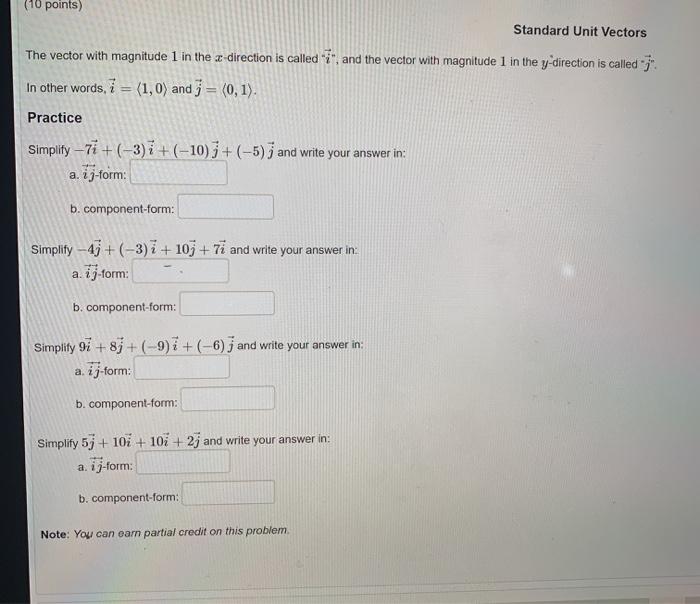 Solved (10 points) Standard Unit Vectors The vector with | Chegg.com