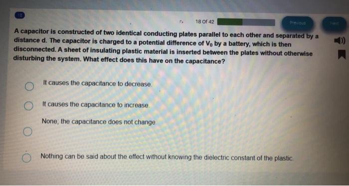 Solved 18 Of 42 A capacitor is constructed of two identical | Chegg.com