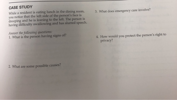 Solved 3. What does emergency care involve? CASE STUDY While | Chegg.com