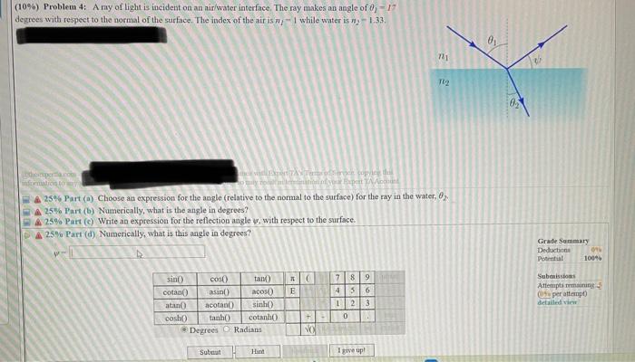 Solved (10\%) Problem 4: A ruy of light is incident on an | Chegg.com