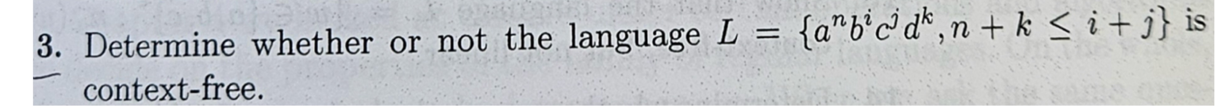 Solved Determine whether or not the language | Chegg.com