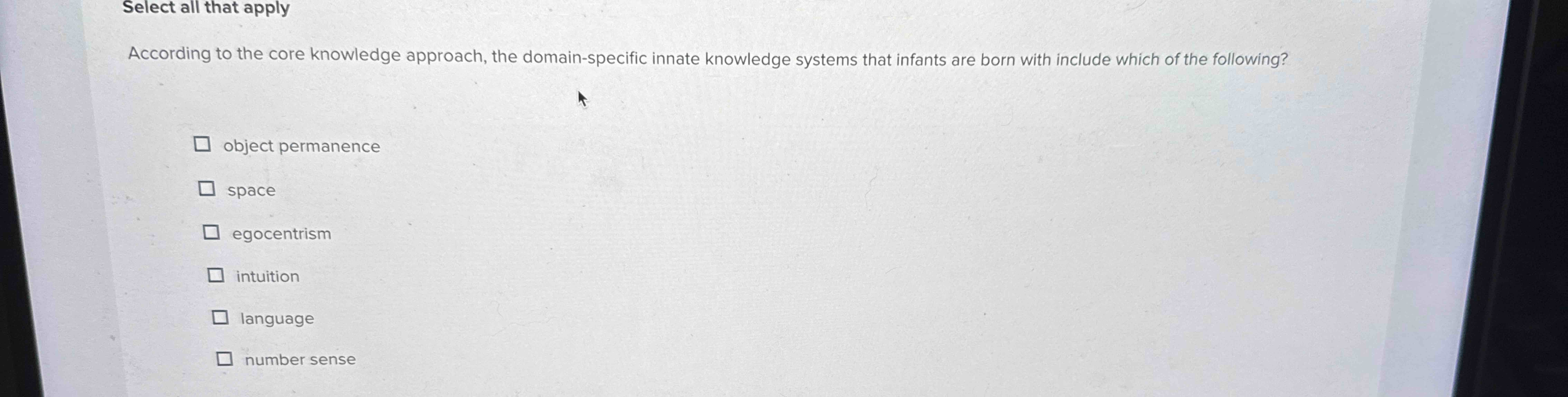 Solved Select all that applyAccording to the core knowledge | Chegg.com
