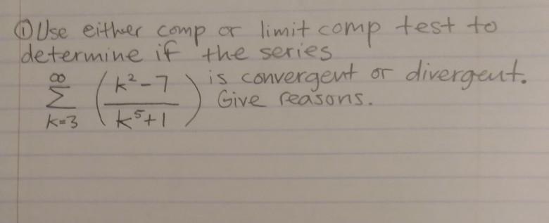 Solved Use either comp or limit comp test to determine if | Chegg.com