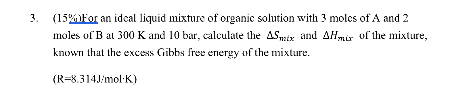 Solved an ideal liquid mixture of organic solution with 3 | Chegg.com