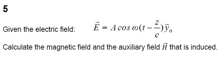 Solved 5Given the electric field: | Chegg.com