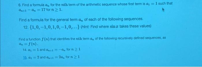 Solved 6. Find a formula an for the nth term of the | Chegg.com