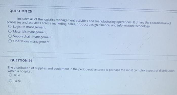Solved QUESTION 25 includes all of the logistics management | Chegg.com