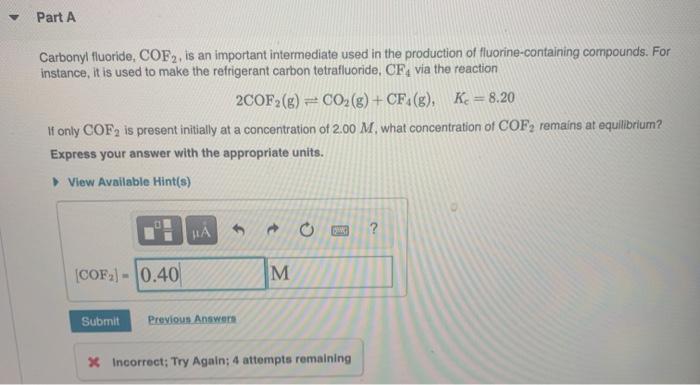 Solved Part A Carbonyl fluoride, COF2, is an important | Chegg.com