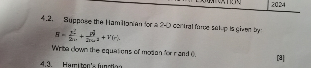 Solved 20244.2. ﻿Suppose the Hamiltonian for a 2-D central | Chegg.com