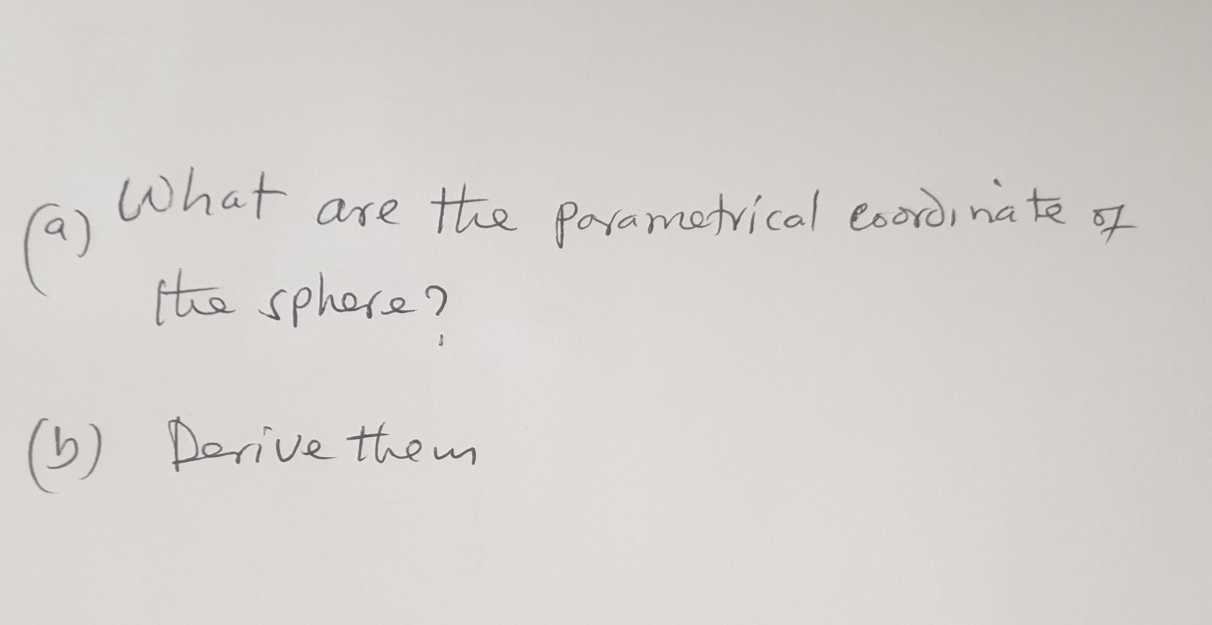 Solved (a) ﻿What are the parametrical coordinate of the | Chegg.com