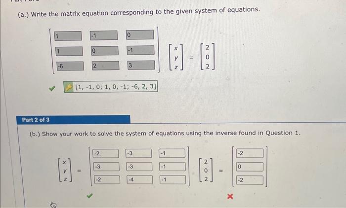 Solved (a.) Write the matrix equation corresponding to the | Chegg.com