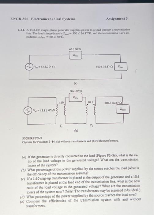 Solved 2-14. A 13.8-kV, single-phase generuter supplies | Chegg.com