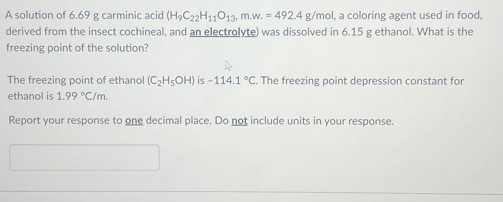 Solved A solution of 6.69g ﻿carminic acid , | Chegg.com