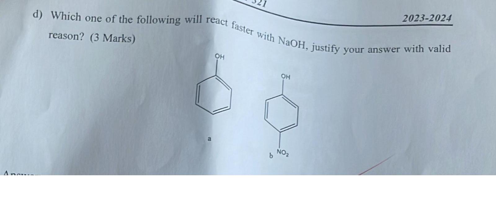 Solved d) ﻿Which one of the following will react faster with | Chegg.com
