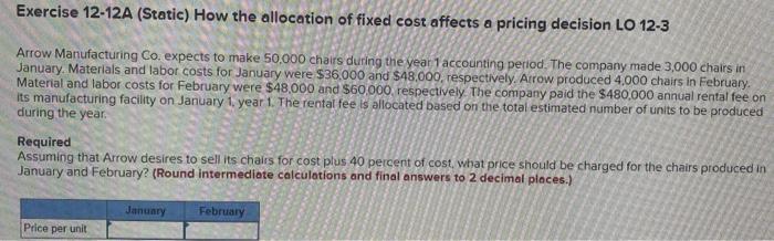 Solved Exercise 12-12A (Static) How the allocation of fixed | Chegg.com