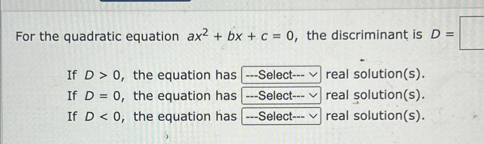 Solved For the quadratic equation ax2+bx+c=0, ﻿the | Chegg.com