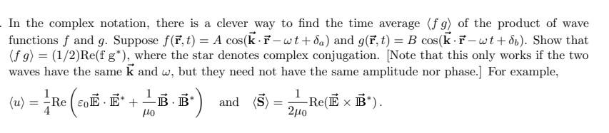 Solved In the complex notation, there is a clever way to | Chegg.com