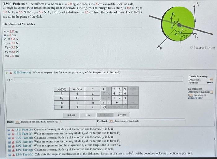 Solved (13\%) P'roblem 6: A uniform disk of mass m=2.8 kg | Chegg.com