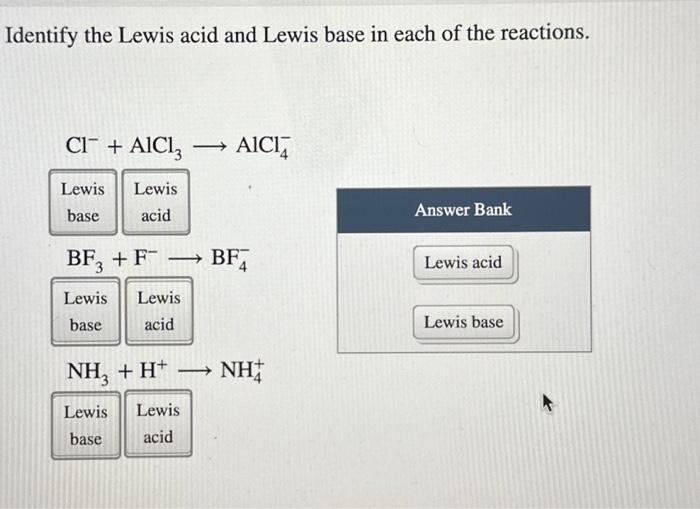 Solved Identify the Lewis acid and Lewis base in each of the | Chegg.com