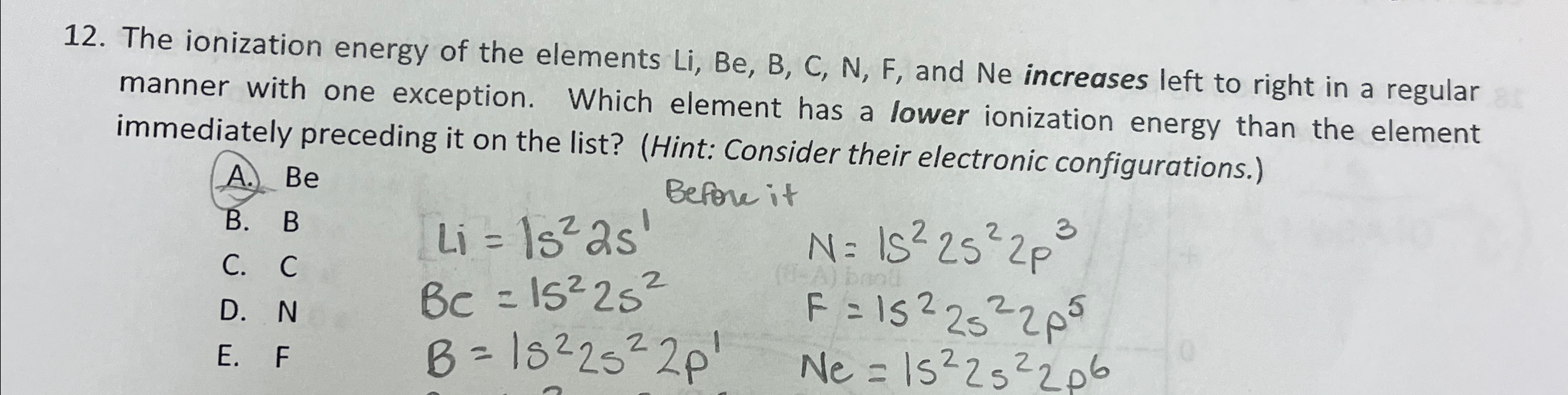 Solved The ionization energy of the elements Li,Be,B,C,N,F, | Chegg.com