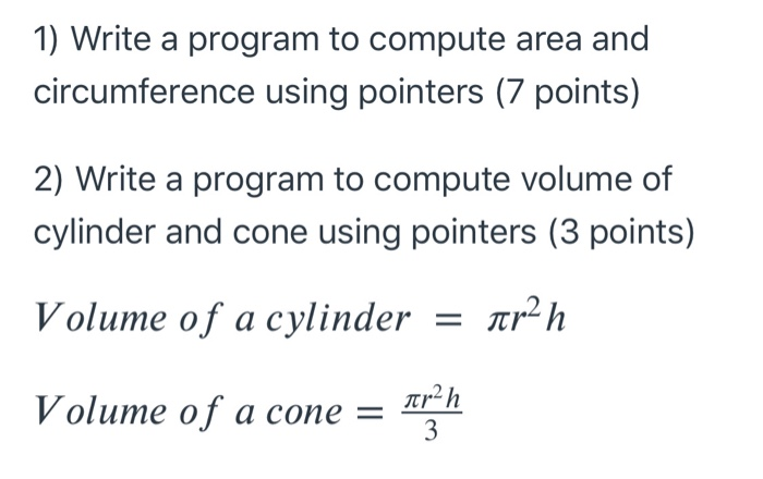 Solved 1 Write A Program To Compute Area And Circumference 4763