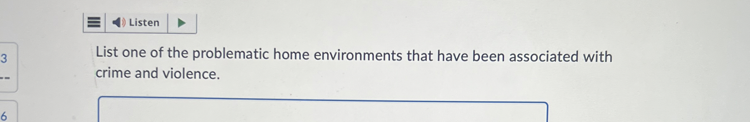 Solved ListenList one of the problematic home environments | Chegg.com