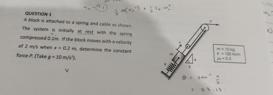 Solved Dynamic : Work and energy analysis How to find | Chegg.com