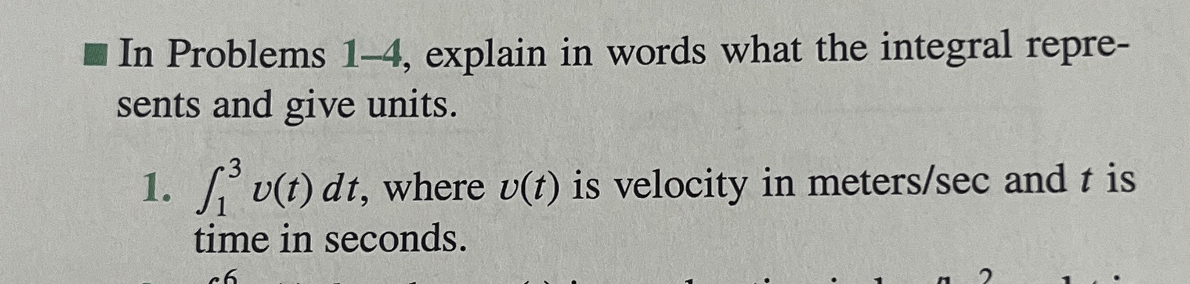 Solved In Problems 1-4, ﻿explain in words what the integral | Chegg.com