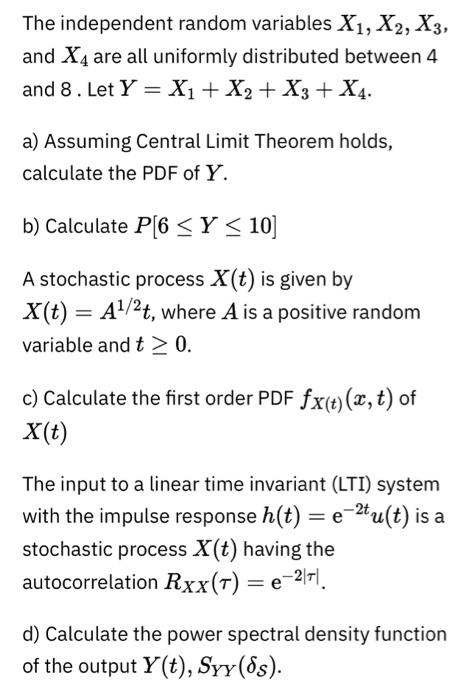 Solved The independent random variables X1,X2,X3, and X4 are | Chegg.com